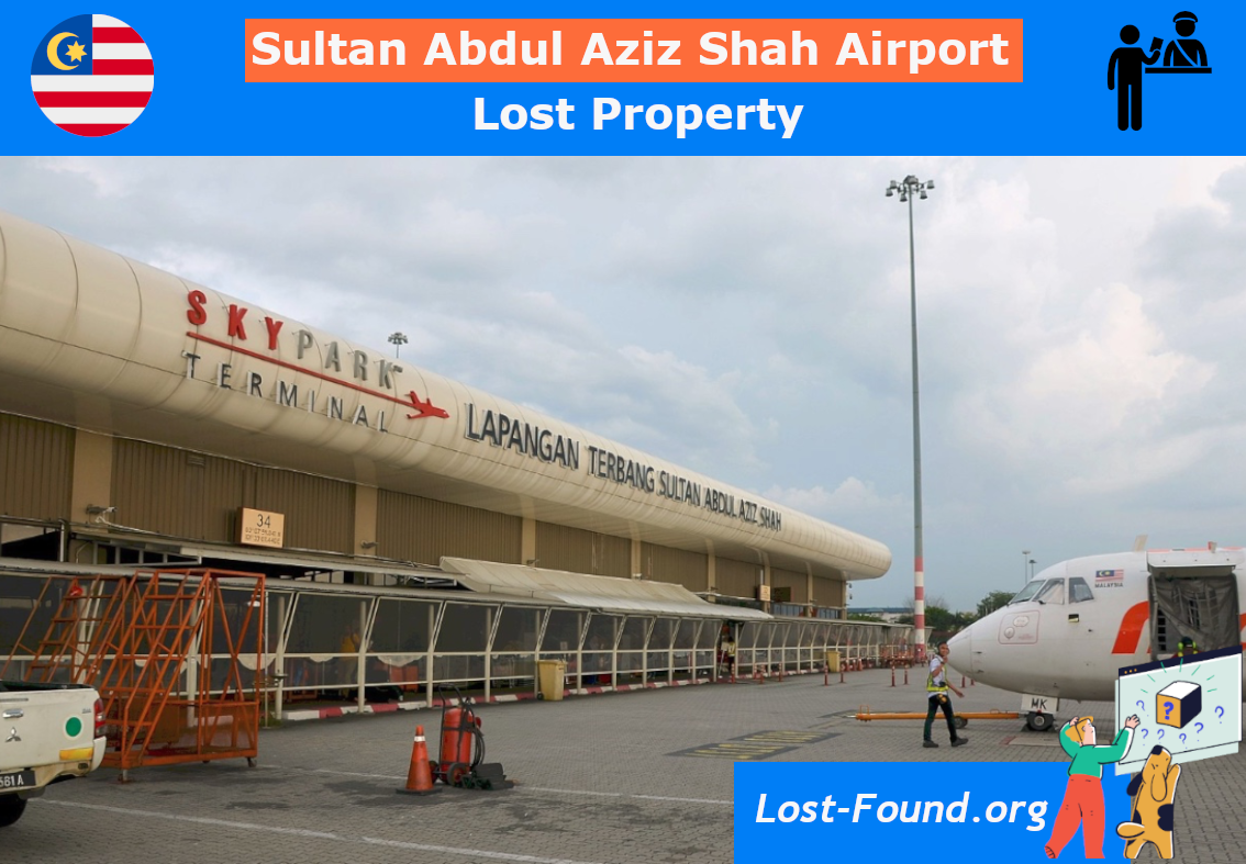 Lost and Found Sultan Abdul Aziz Shah Airport (SZB) | Report a lost item