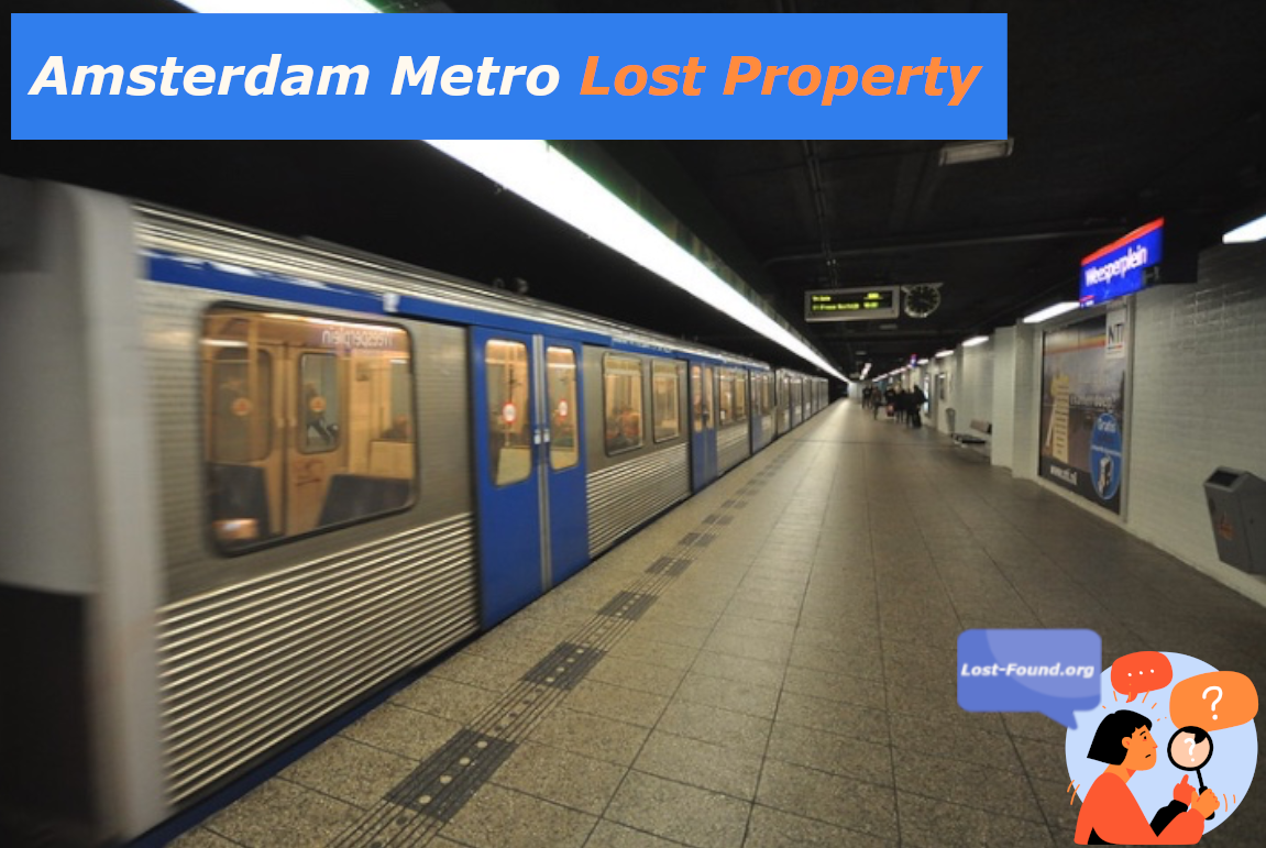 Lost and Found Amsterdam Metro | Report a lost item