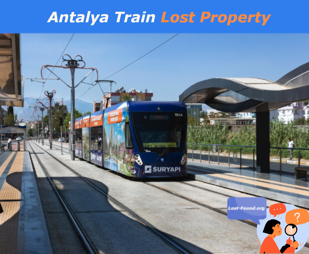 Antalya Train Lost and Found | Report a lost item