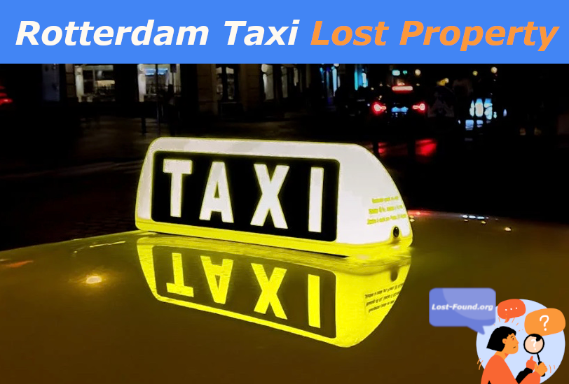 Lost and Found Rotterdam Taxi | Report a lost item